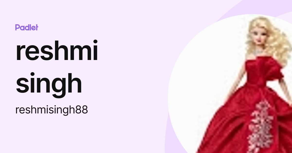 reshmi singh (reshmisingh88) profile | Padlet