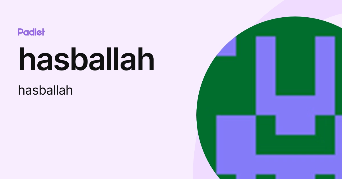 hasballah (hasballah) profile | Padlet