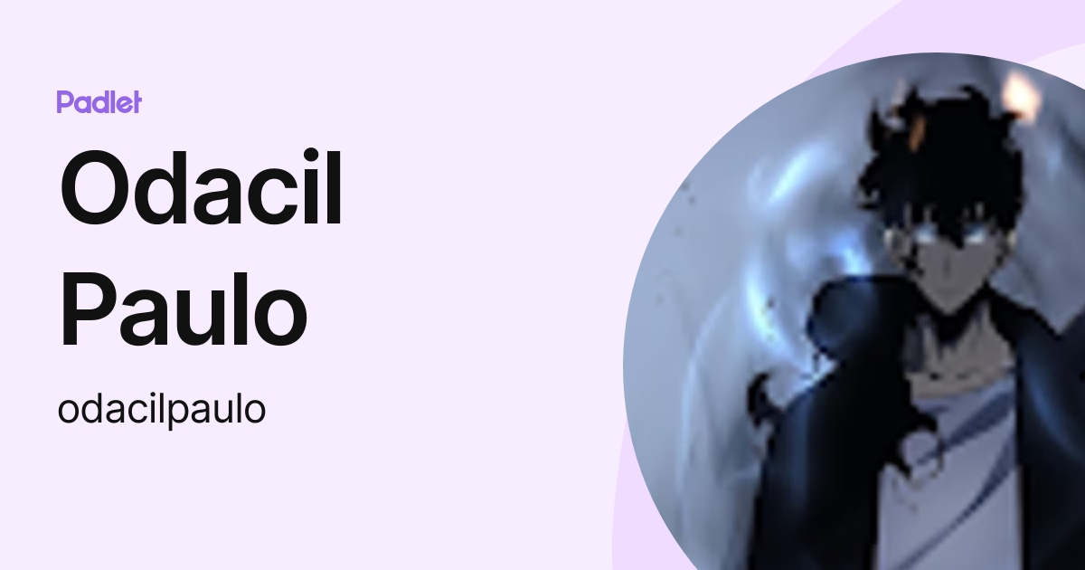Odacil Paulo (odacilpaulo) profile | Padlet