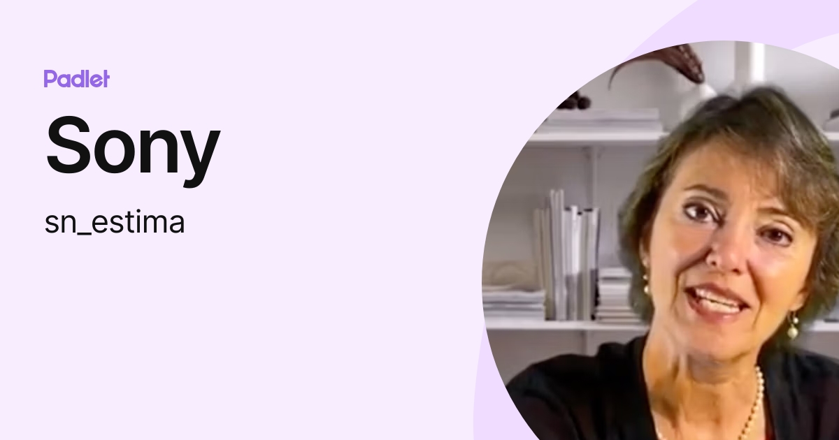 Sony (sn_estima) profile | Padlet