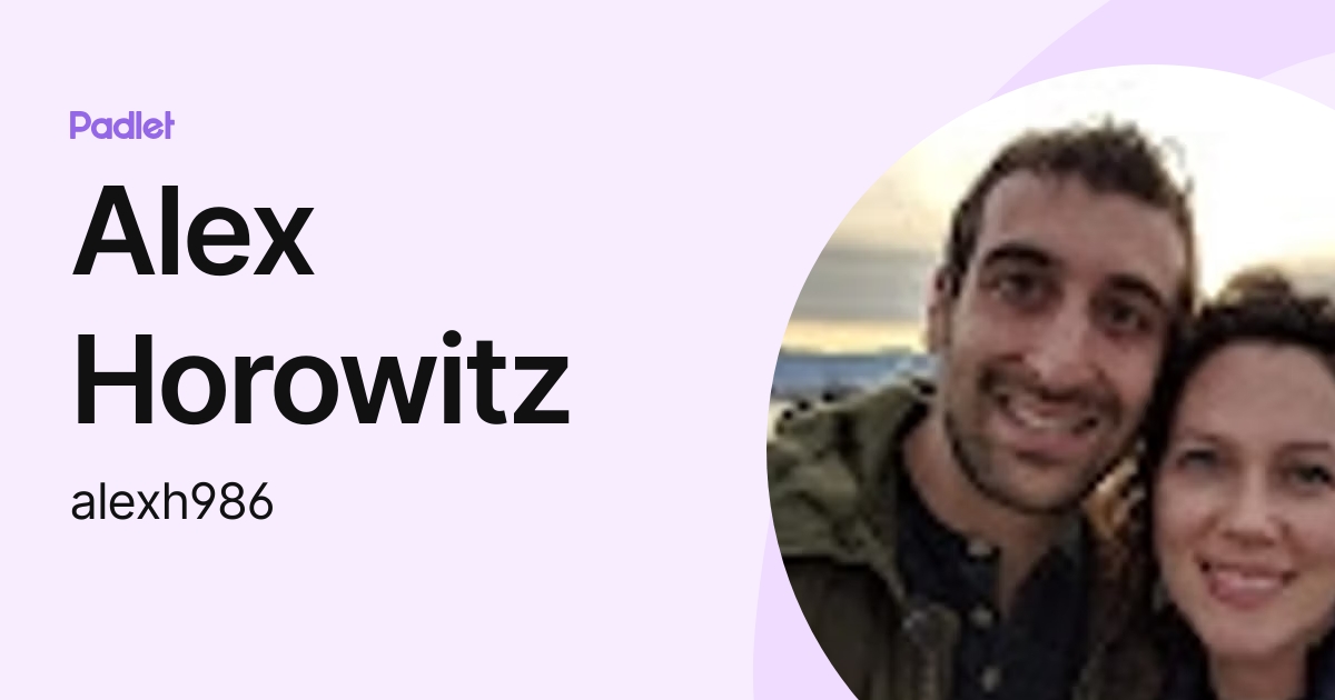 Alex Horowitz (alexh986) profile | Padlet