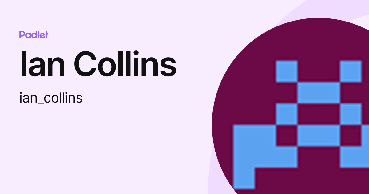 Ian Collins (ian_collins) profile | Padlet