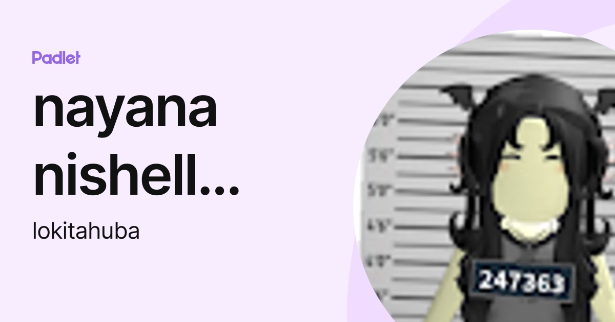 nayana nishell zeballos huanca (lokitahuba) profile | Padlet