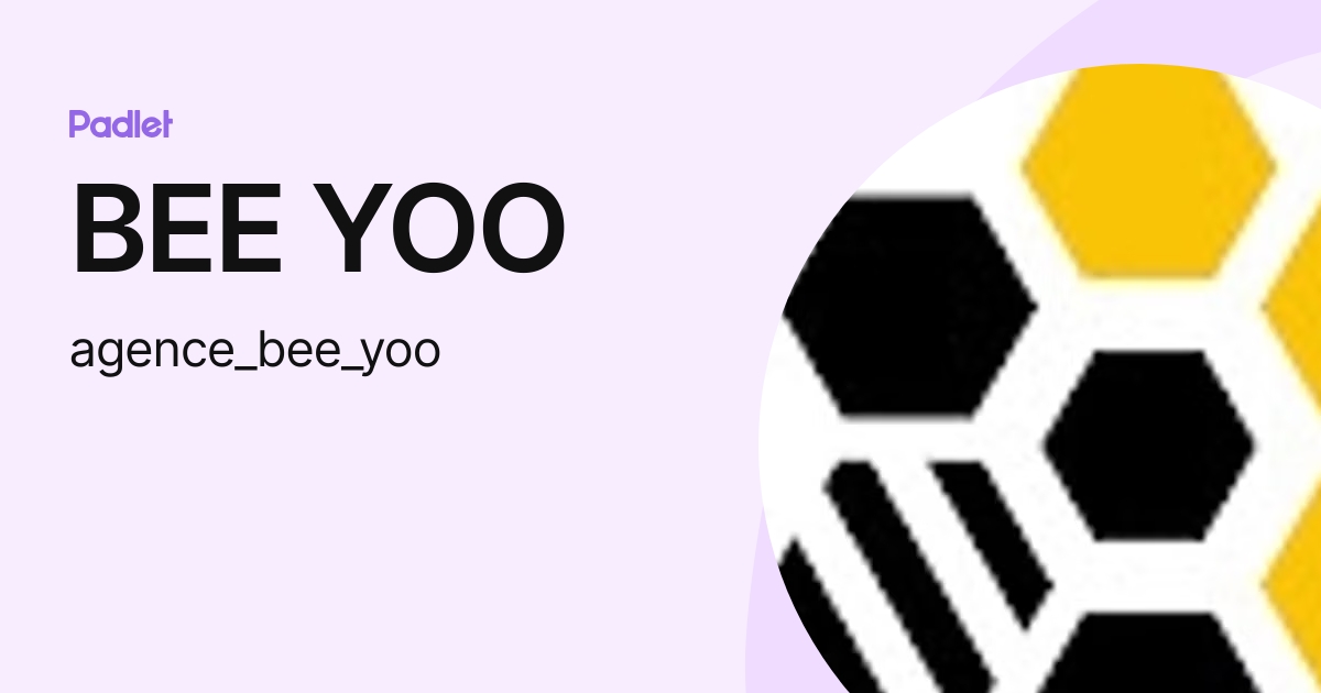 BEE YOO (agence_bee_yoo) profile | Padlet