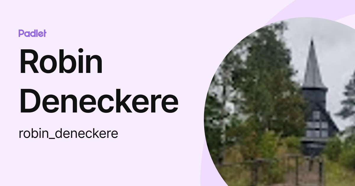 Robin Deneckere (robin_deneckere) profile | Padlet