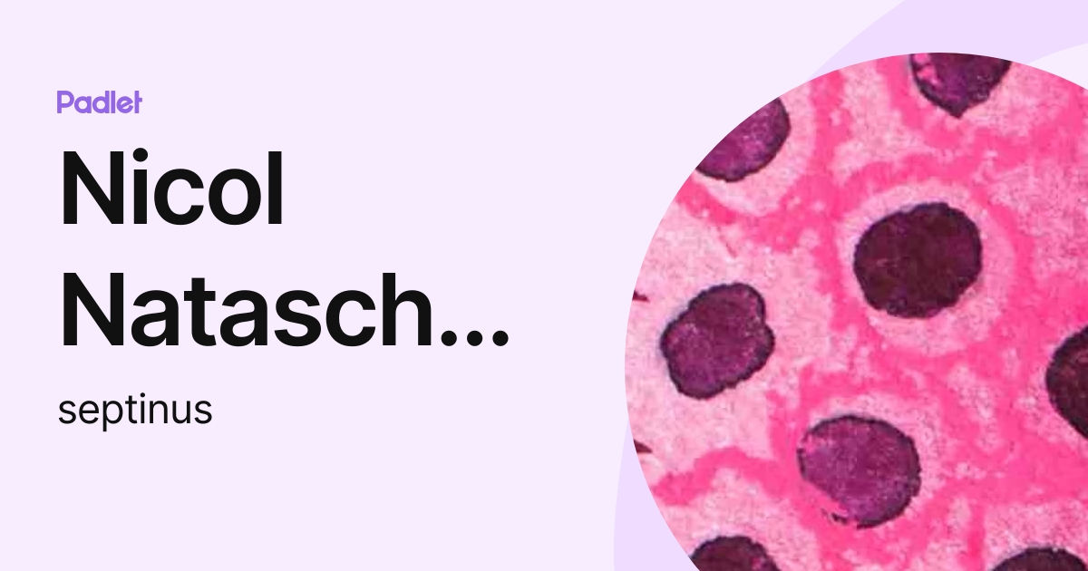 Nicol Natascha Septinus (septinus) profile | Padlet
