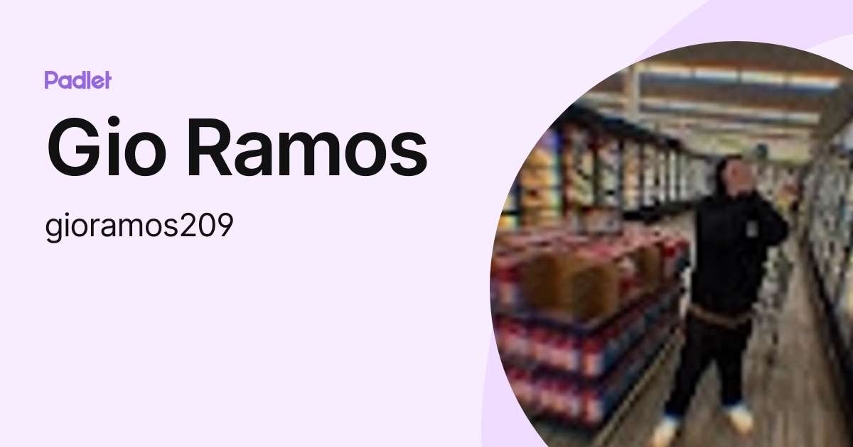 Gio Ramos (gioramos209) profile | Padlet
