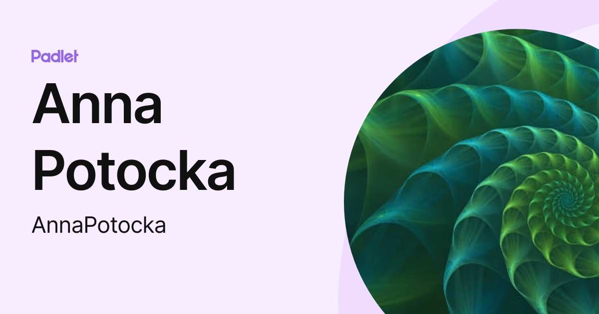 Anna Potocka (AnnaPotocka) profile | Padlet