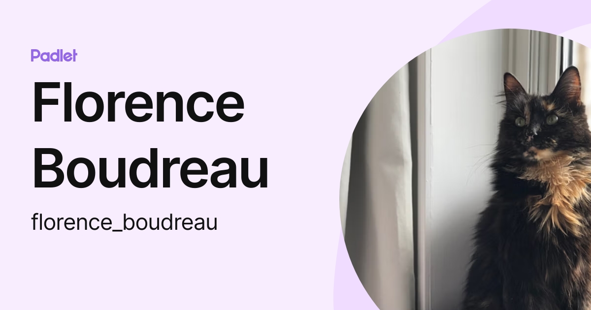 Florence Boudreau (florence_boudreau) profile | Padlet