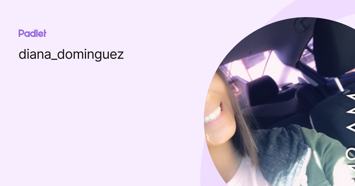 diana_dominguez profile | Padlet
