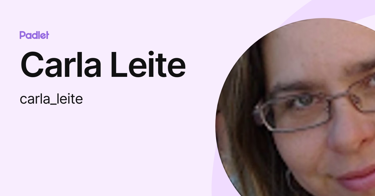 Carla Leite (carla_leite) profile | Padlet