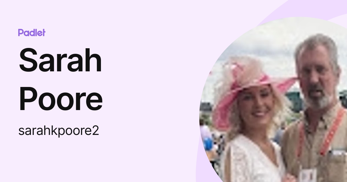 Sarah Poore (sarahkpoore2) profile | Padlet
