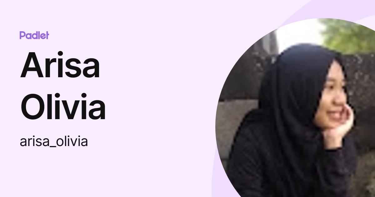 Arisa Olivia (arisa_olivia) profile | Padlet