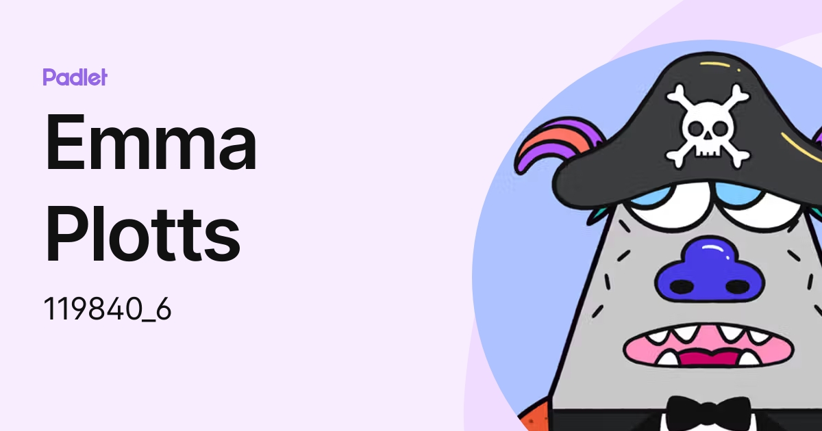 Emma Plotts (119840_6) profile | Padlet