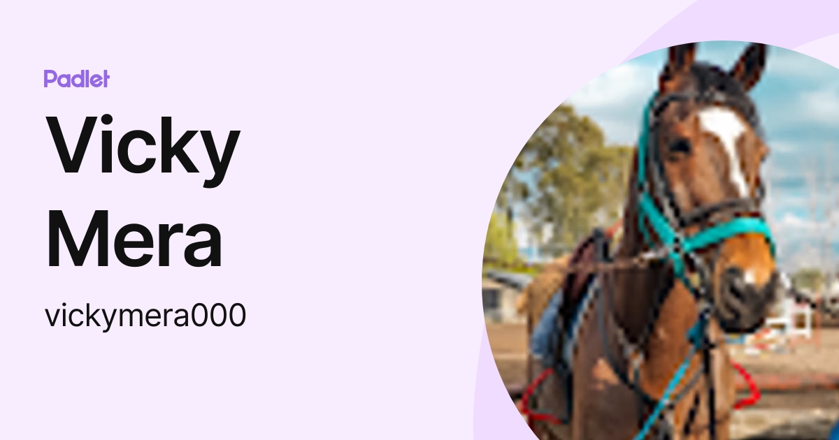 Vicky Mera (vickymera000) profile | Padlet