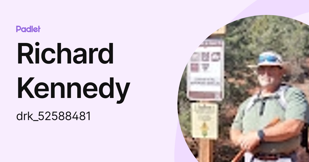 Richard Kennedy (drk_52588481) profile | Padlet