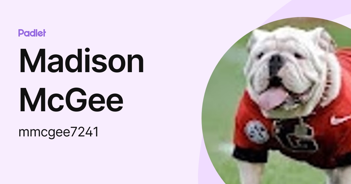 Madison McGee (mmcgee7241) profile | Padlet