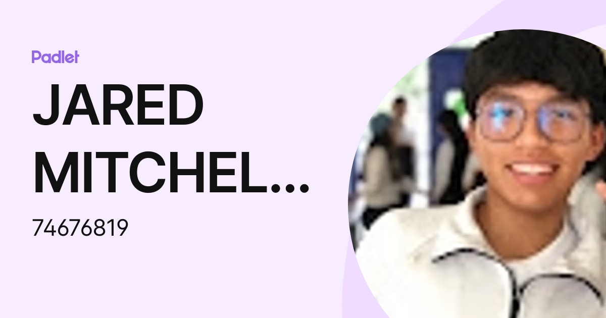 JARED MITCHELL ORMEÑO MARTINEZ (74676819) profile | Padlet