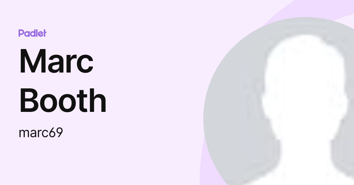 Marc Booth (marc69) profile | Padlet