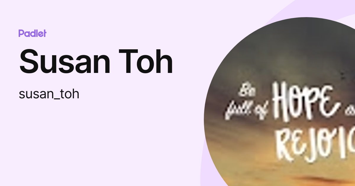 Susan Toh (susan_toh) profile | Padlet