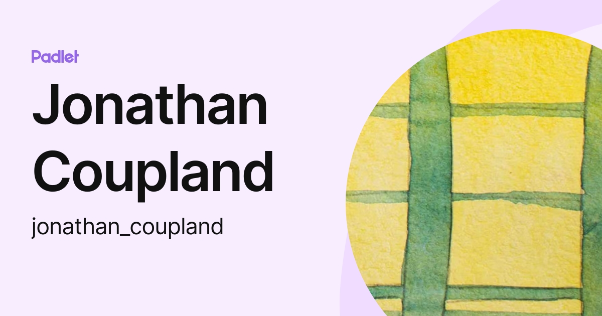Jonathan Coupland (jonathan_coupland) profile | Padlet