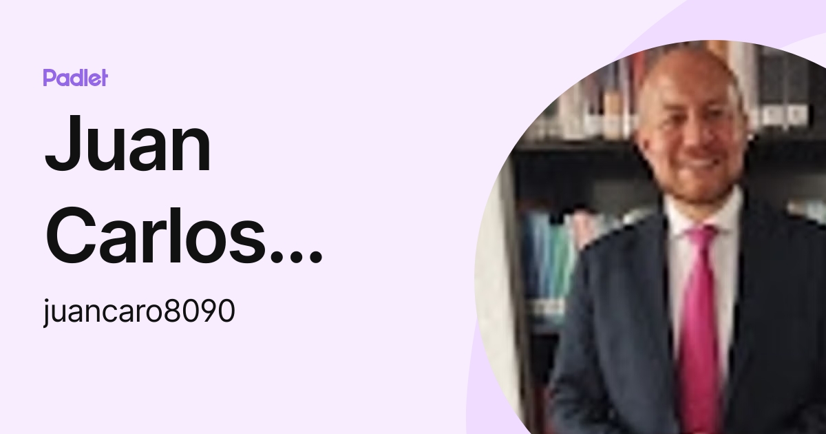 Juan Carlos Caro Veloza (juancaro8090) profile | Padlet