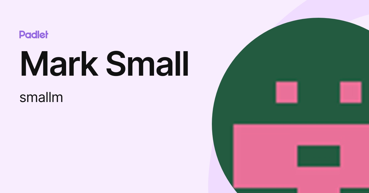 Mark Small (smallm) profile | Padlet