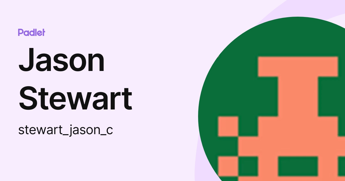 Jason Stewart (stewart_jason_c) profile | Padlet