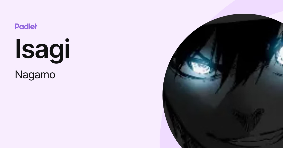 Isagi (Nagamo) profile | Padlet
