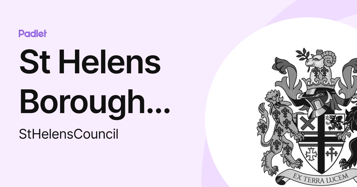 St Helens Borough Council (StHelensCouncil) profile | Padlet