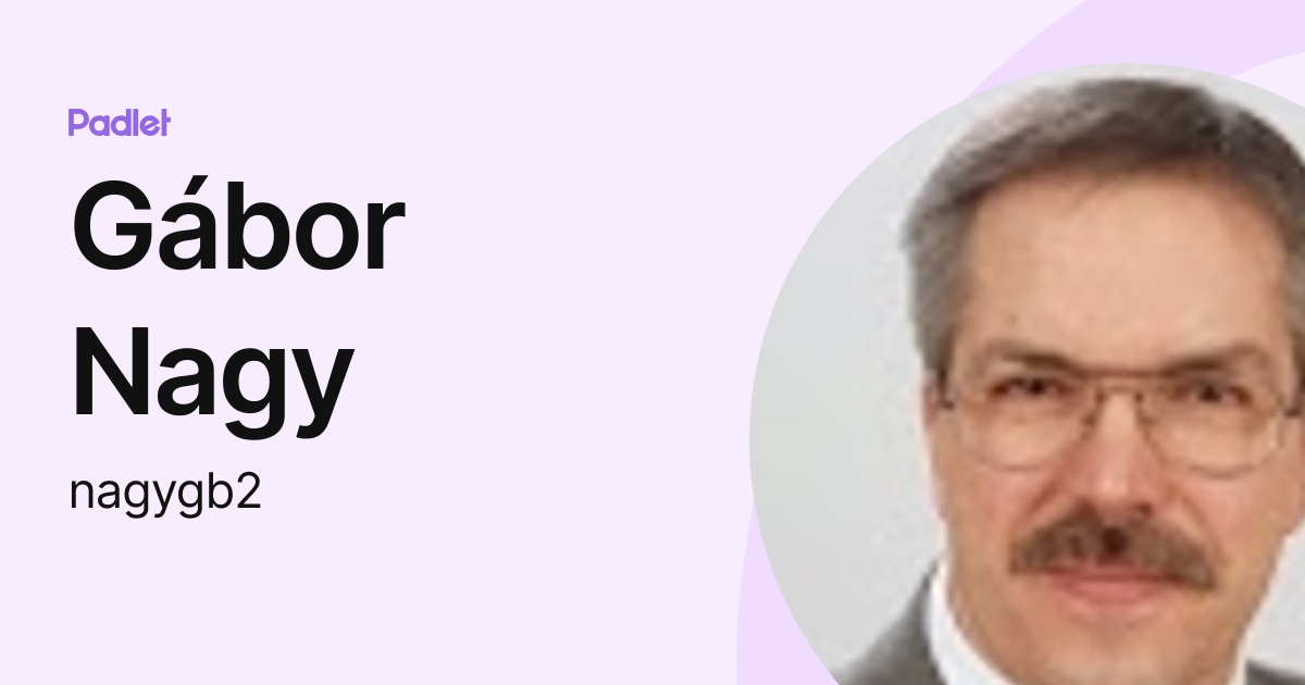 Gábor Nagy (nagygb2) profile | Padlet