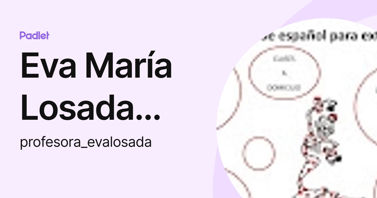 Eva María Losada Corrales (profesora_evalosada) profile | Padlet