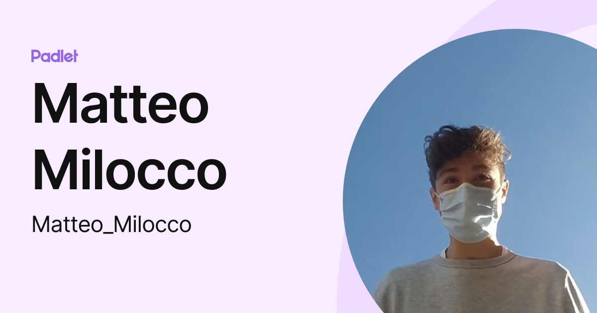Matteo Milocco (Matteo_Milocco) profile | Padlet