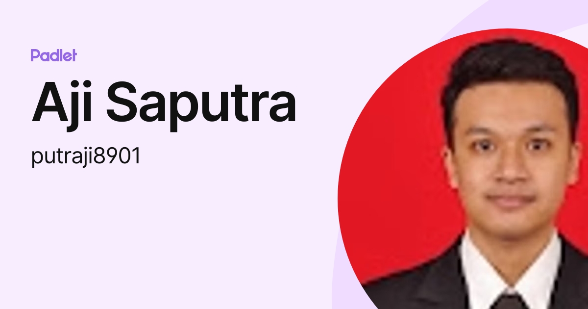 Aji Saputra (putraji8901) profile | Padlet