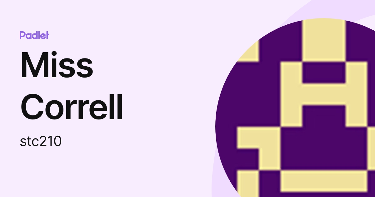Miss Correll (stc210) profile | Padlet