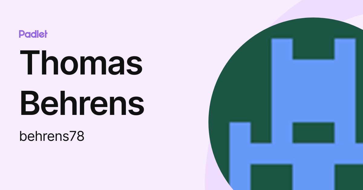 Thomas Behrens (behrens78)-profil | Padlet