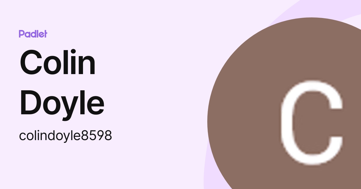 Colin Doyle (colindoyle8598) profile | Padlet
