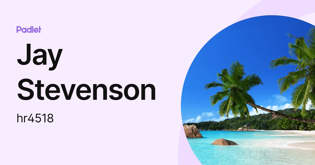 Jay Stevenson (hr4518) profile | Padlet