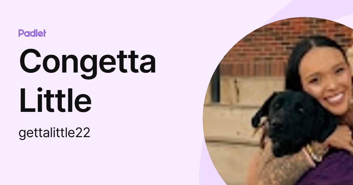 Congetta Little (gettalittle22) profile | Padlet
