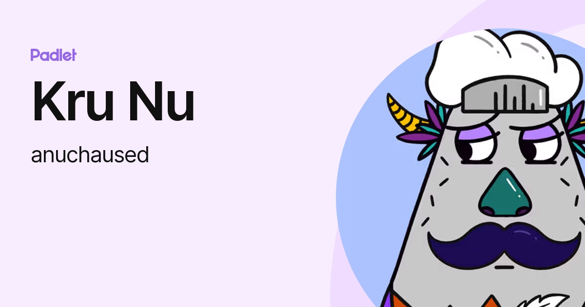Kru Nu (anuchaused) profile | Padlet