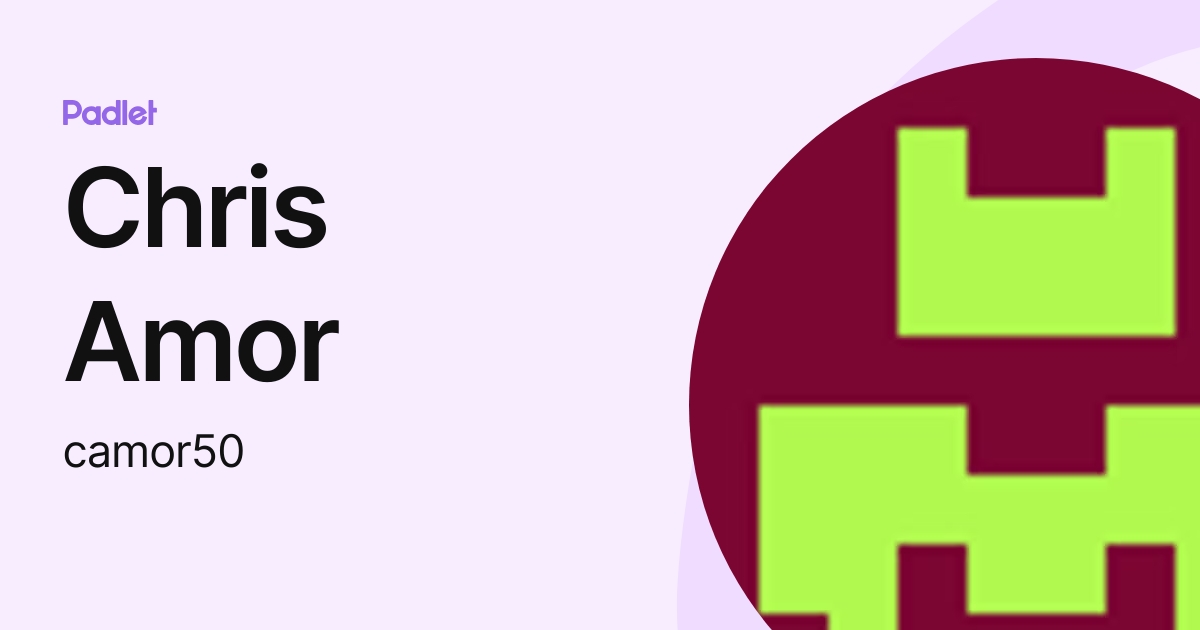 Chris Amor (camor50) profile | Padlet