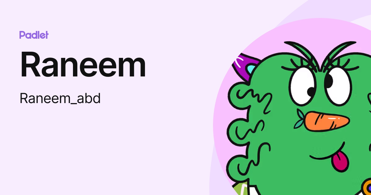 Raneem (Raneem_abd) profile | Padlet