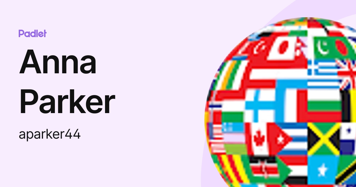 Anna Parker (aparker44) profile | Padlet