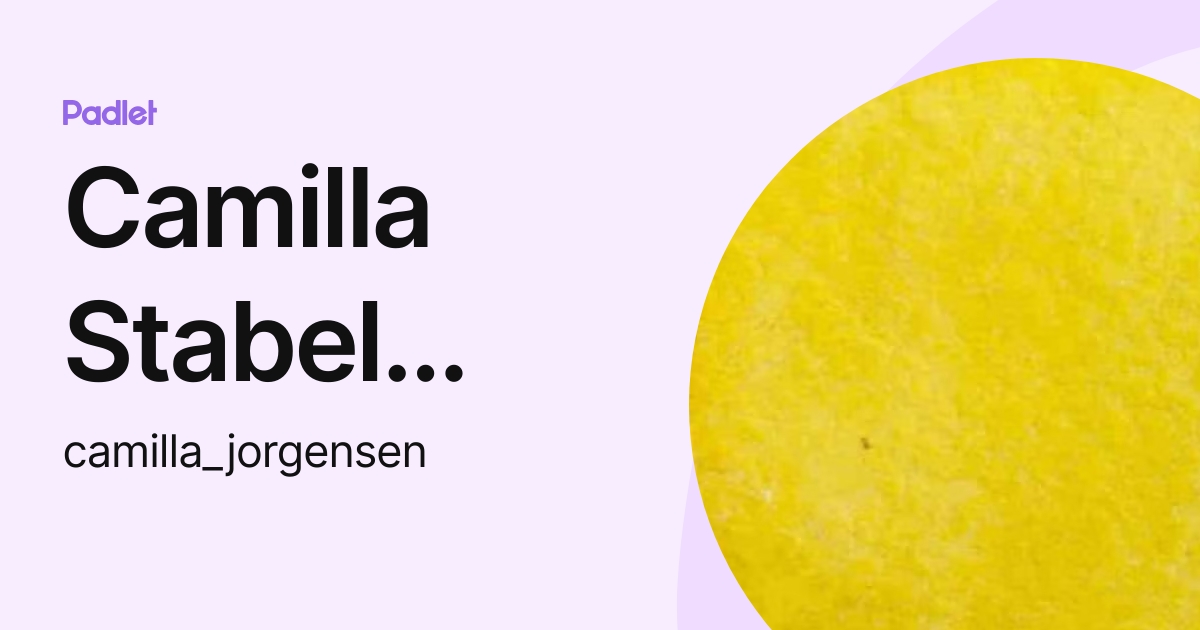 Camilla Stabel Jørgensen (camilla_jorgensen) profile | Padlet