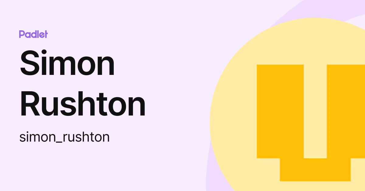 Simon Rushton (simon_rushton) profile | Padlet