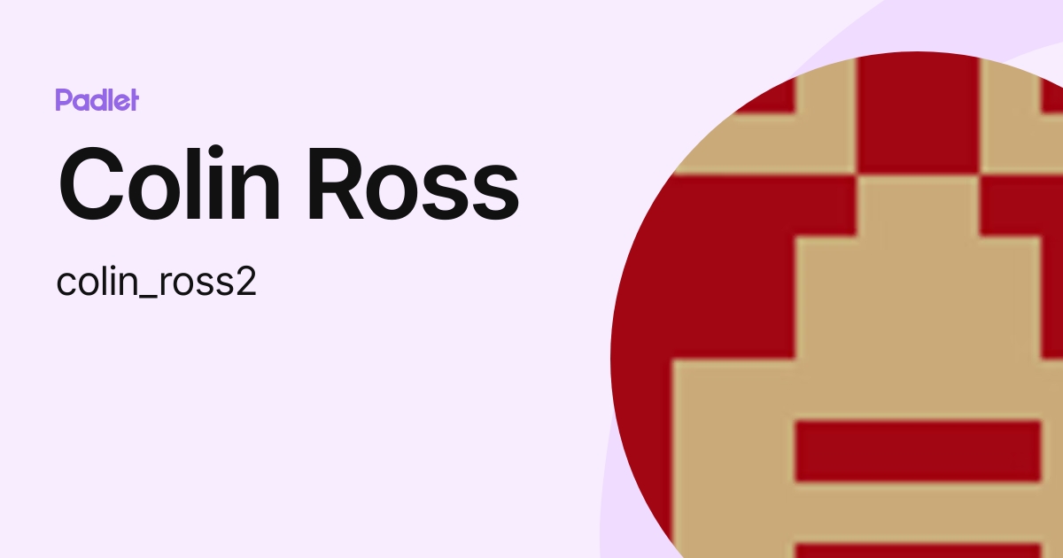 Colin Ross (colin_ross2) profile | Padlet