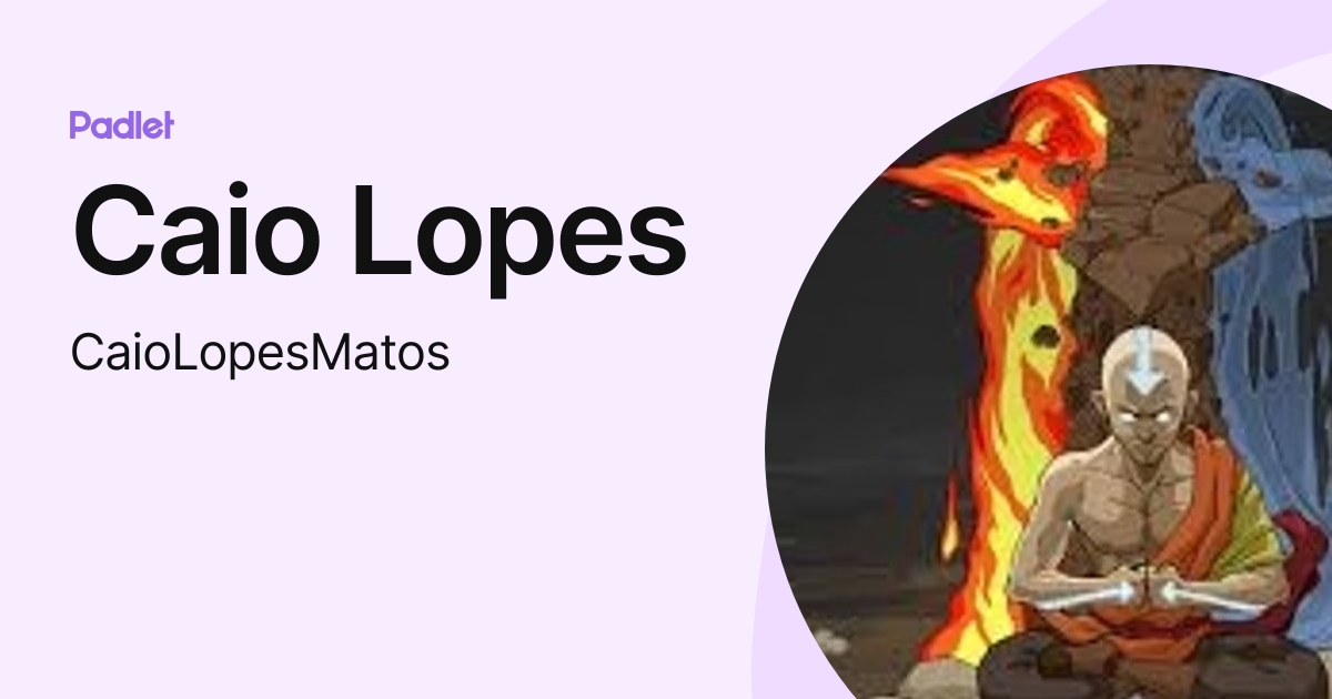 Caio Lopes (CaioLopesMatos) profile | Padlet