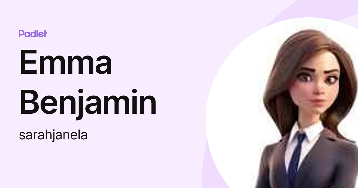Emma Benjamin (sarahjanela) profile | Padlet