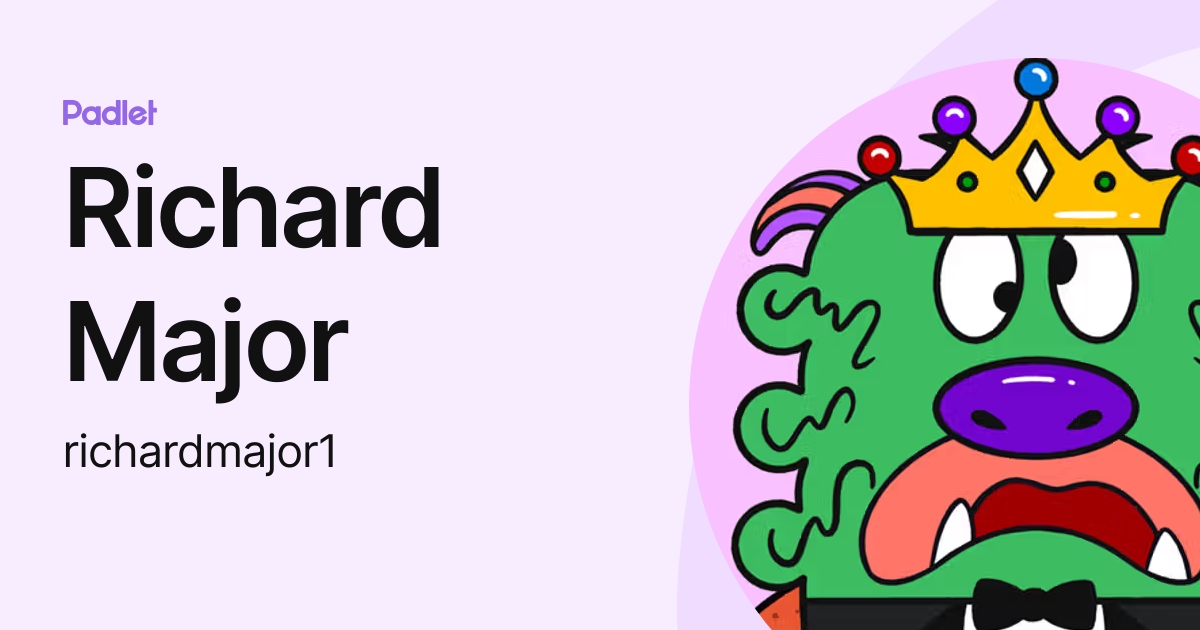 Richard Major (richardmajor1) profile | Padlet