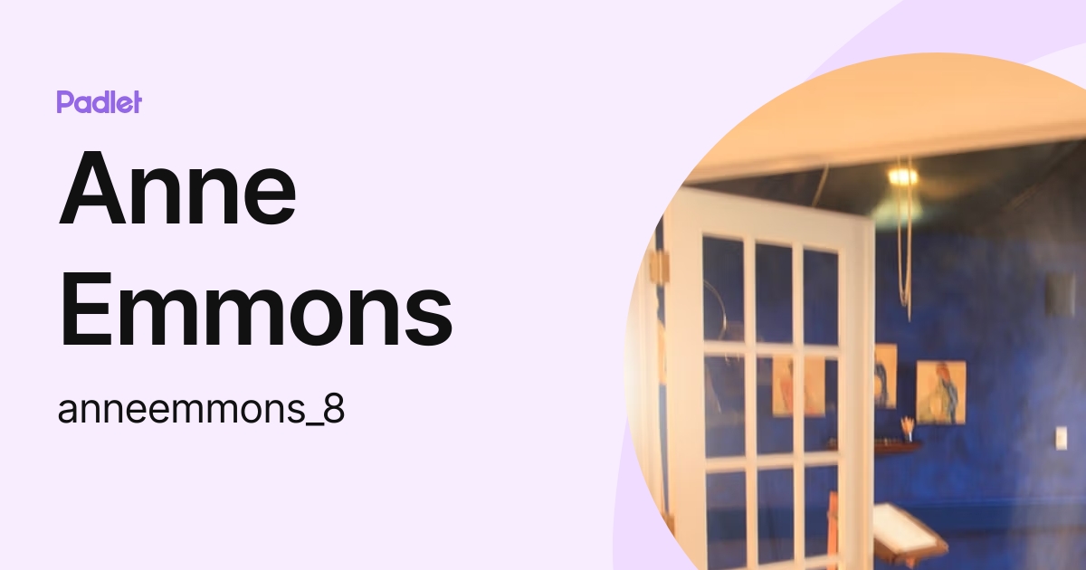 Anne Emmons (anneemmons_8) profile | Padlet